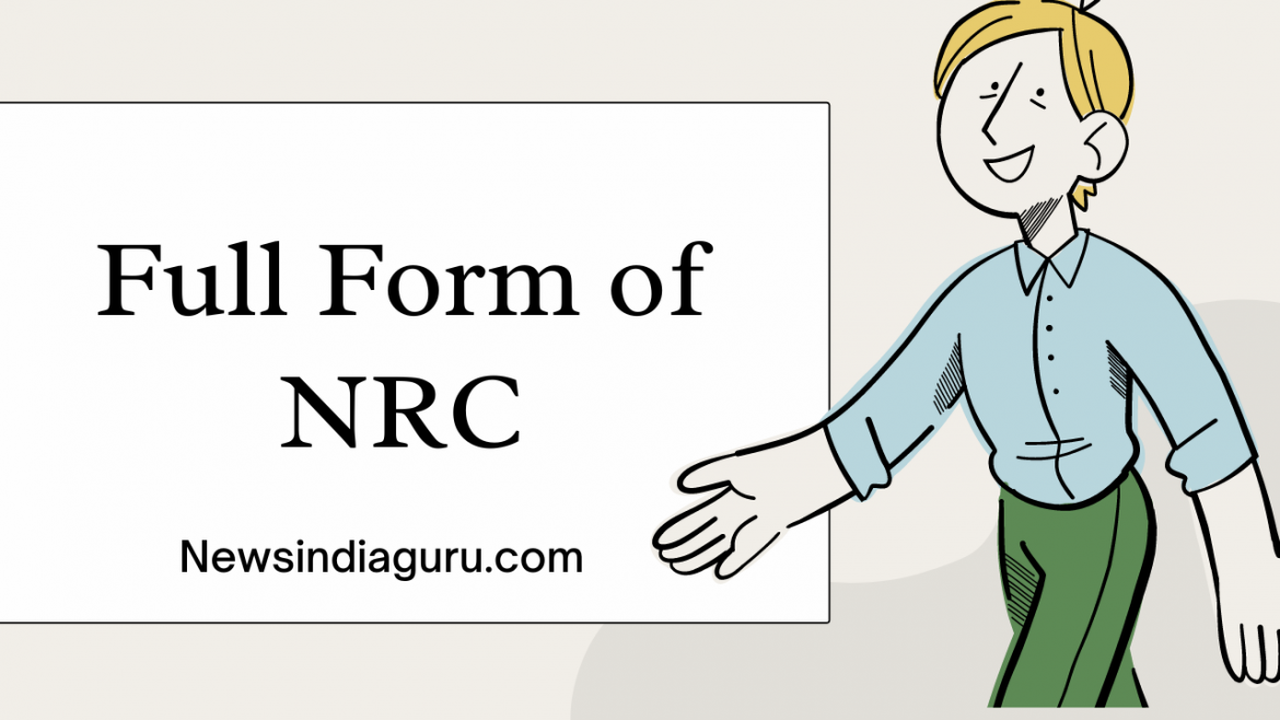 NRC Full Form in Hindi | full form of nrc